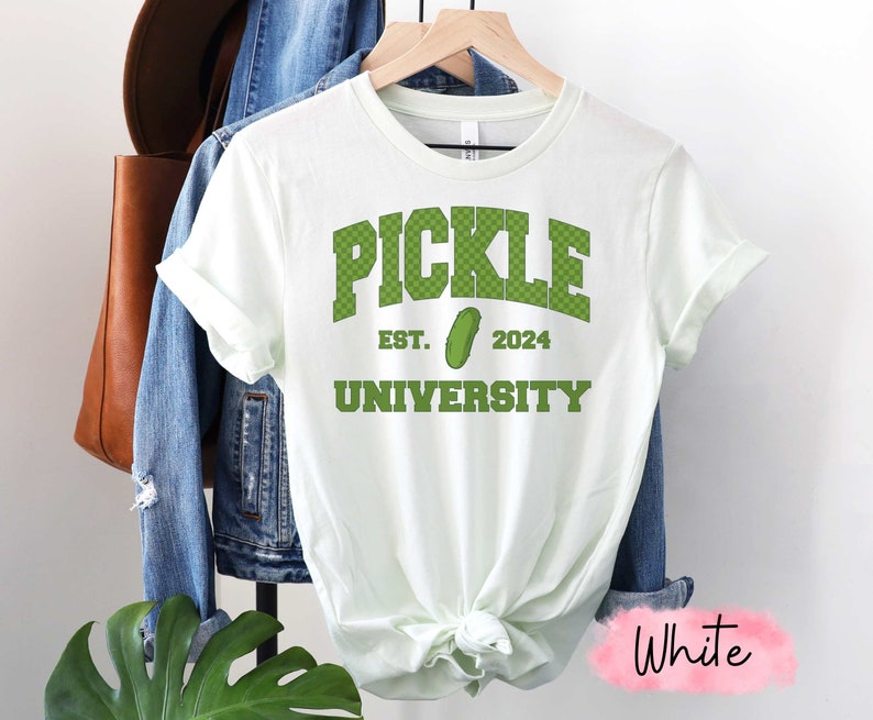 Pickle Shirt, Pickle University T-shirt, Dill Pickle Jar Shirt, Pickle ...