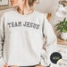 Team Jesus Sweatshirt, Team Jesus Jersey Sweat, Christian Teen Gift ...