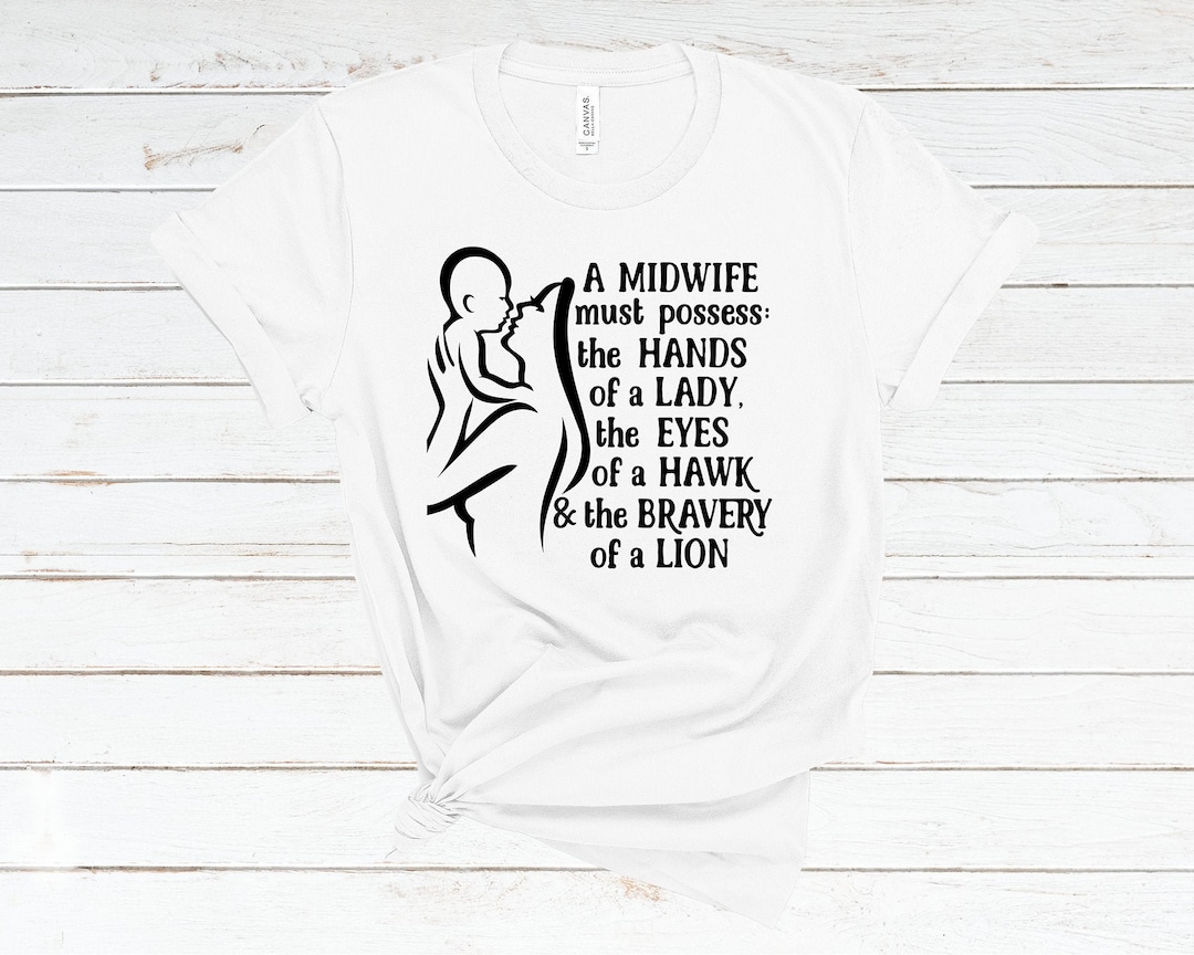 Cute Midwife Shirt Gift for Midwife Doula Funny Childbirth Natural Home ...
