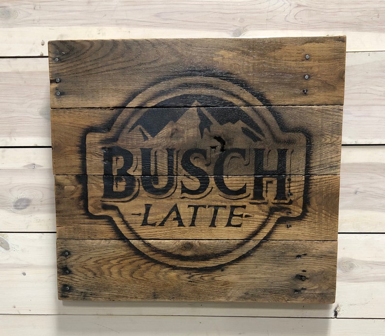Busch Latte Reclaimed Timber Sign - Etsy