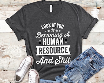 Human Resources Shirt Funny HR Gift for Human Resources - Etsy