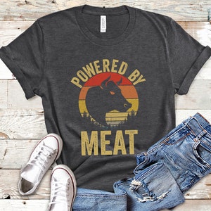 Powered by Meat, Meat Lover Shirt, Carnivore Shirt, Tank Top, Carnivore ...
