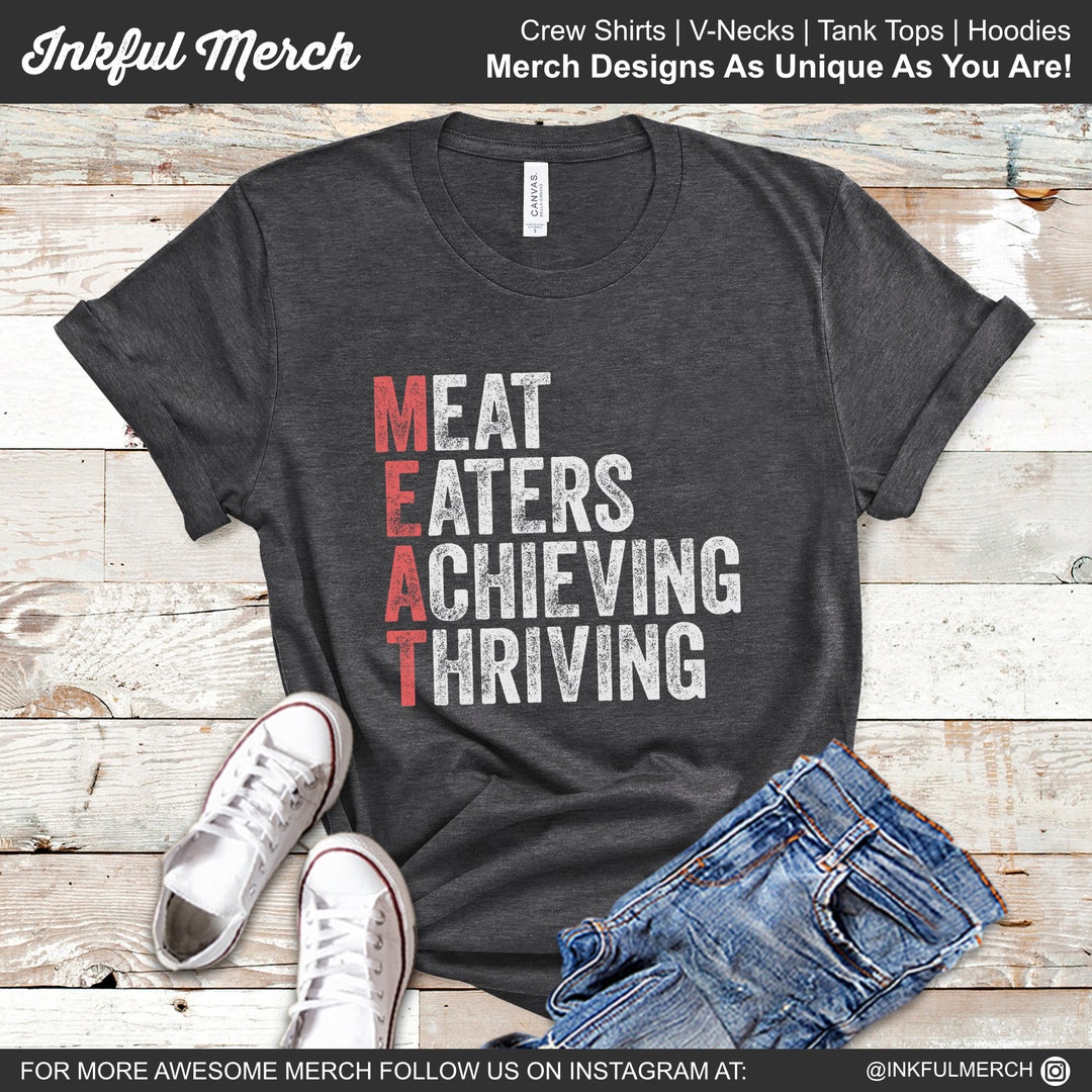 Meat Funny Acronym, Meat Lover Shirt, Carnivore Diet Tshirt, Meat ...