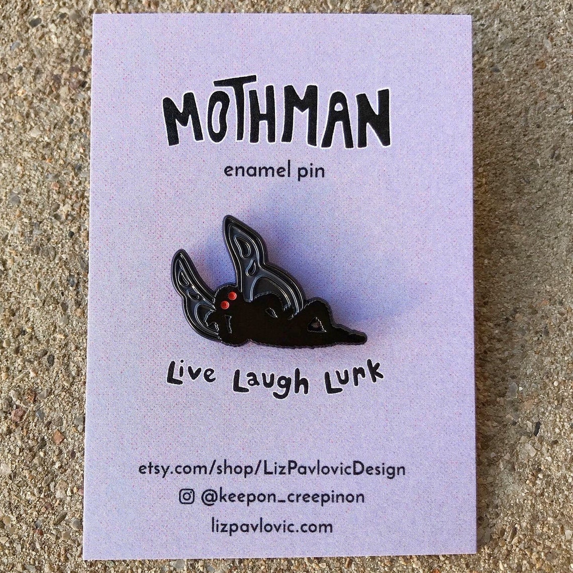 Mothman Original Live Laugh Lurk Pin - Etsy