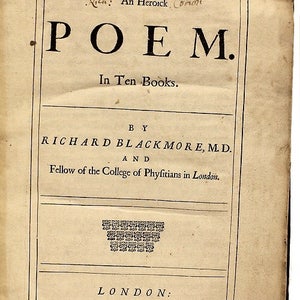 BLACKMORE, Richard. Prince Arthur. A Heroic Poem. in Ten Books. (FIRST ...