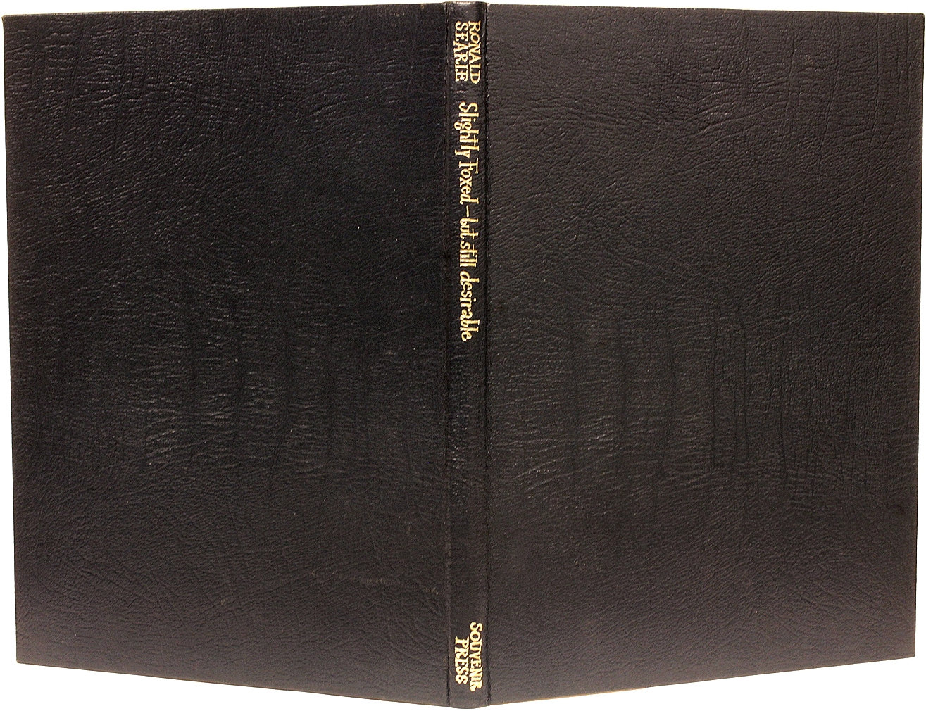 SEARLE, Ronald. Slightly Foxed - but Still Desirable. (first Deluxe ...