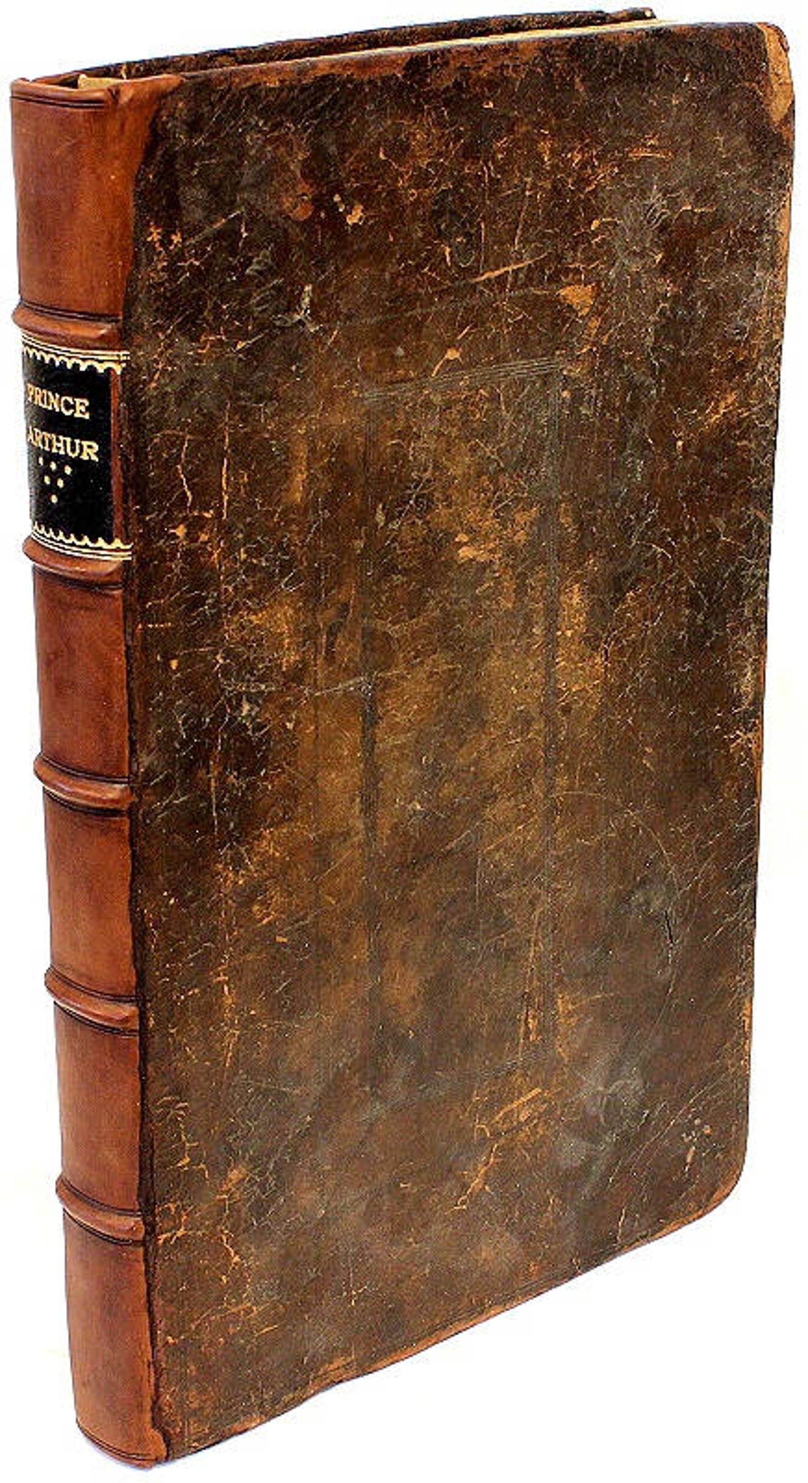 BLACKMORE, Richard. Prince Arthur. A Heroic Poem. in Ten Books. (FIRST ...