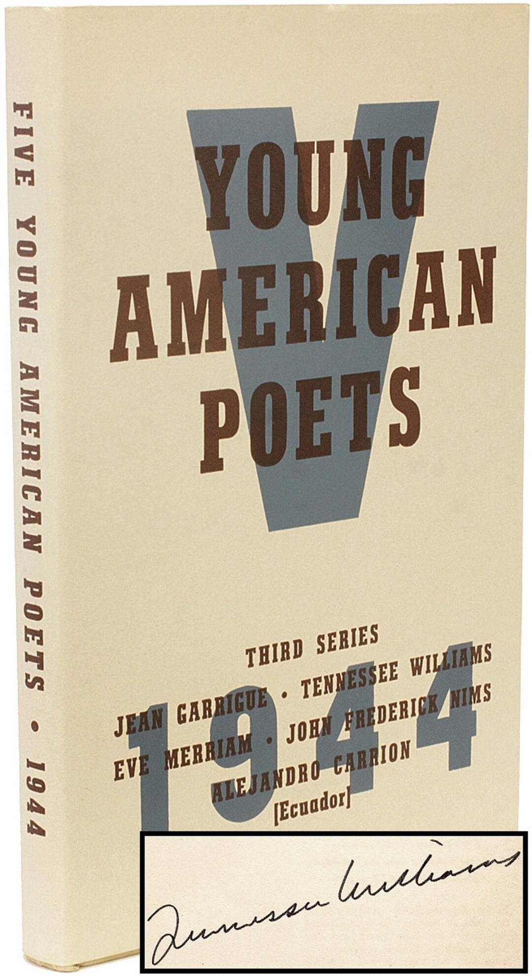 WILLIAMS, Tennessee. Five Young American Poets. Third Series 1944 ...