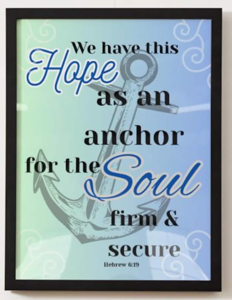 Inspirational Wall Decor, Hebrews 6:19 Printable Poster, Bible Verse ...