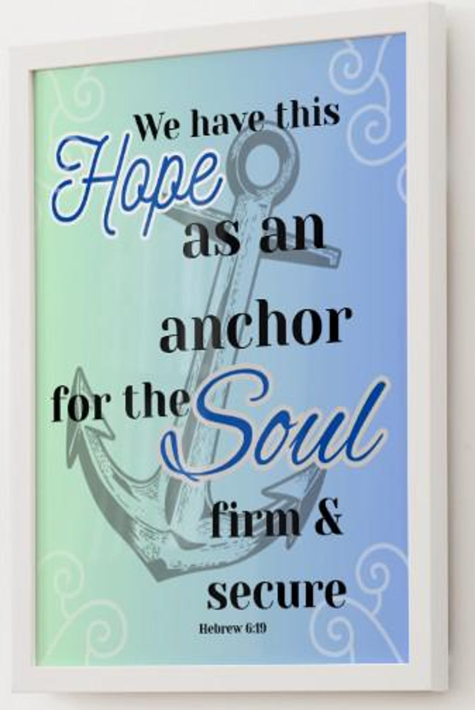 Inspirational Wall Decor, Hebrews 6:19 Printable Poster, Bible Verse ...