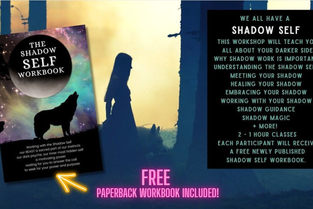 The Shadow Self Workbook & Workshop, Shadow Self, Shadow Magic, Taming the Beast, Ego, Self Help ...