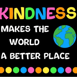 Kindness Bulletin Board , Inspirational Bulletin Board, Classroom ...