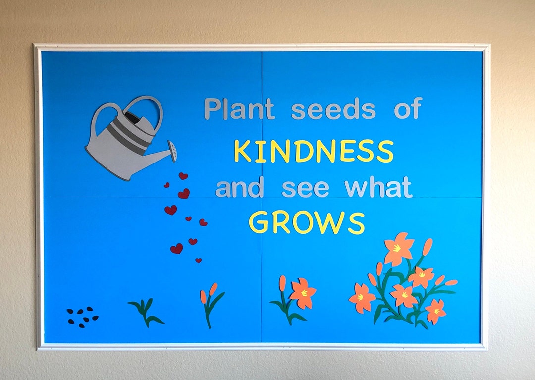 Spring Bulletin Board, Positive School Bulletin Board, Kindness ...