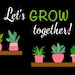 Spring Bulletin Board, Let's Grow Together Bulletin Board, Succulent ...