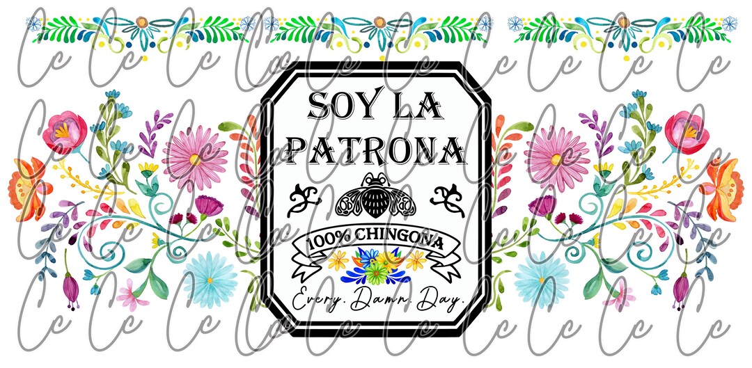 Soy La Patrona, Sublimation Glass Can for 16oz, DOWNLOAD, (** This is ...