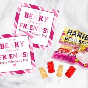 Beary Glad We're Friends, Gummy Bear Valentines, Printable Valentines ...