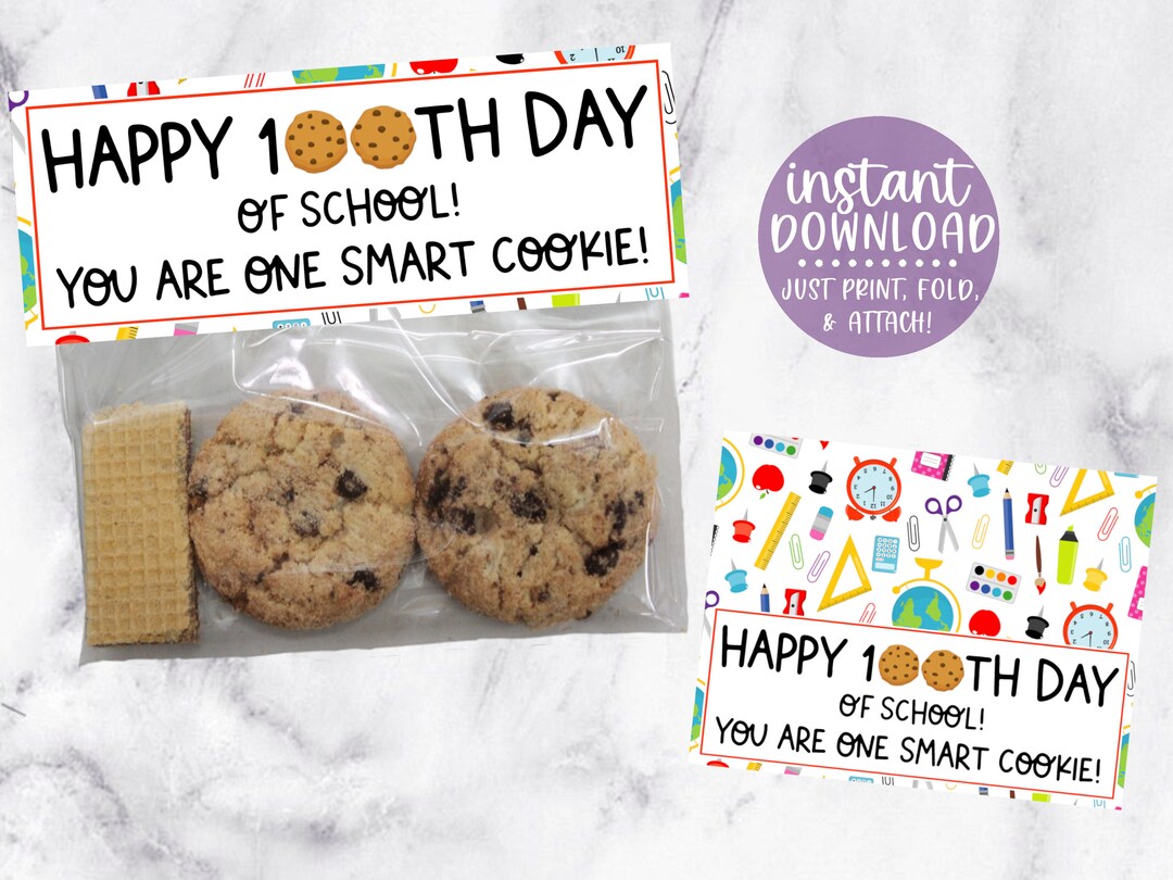 Happy 100th Day of School Bag Topper, One Smart Cookie, 100 Days of ...