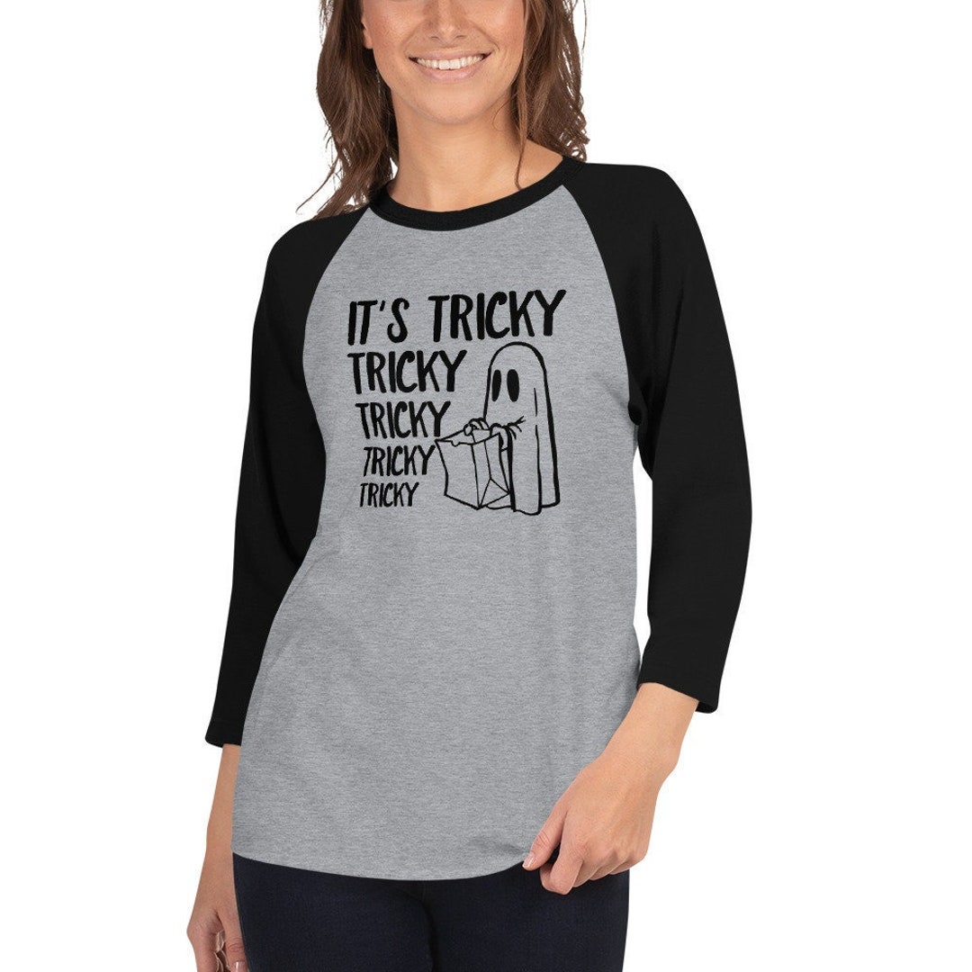 READY TO SHIP, It's Tricky Shirt, It's Tricky Tee, Trick or Treat Shirt ...
