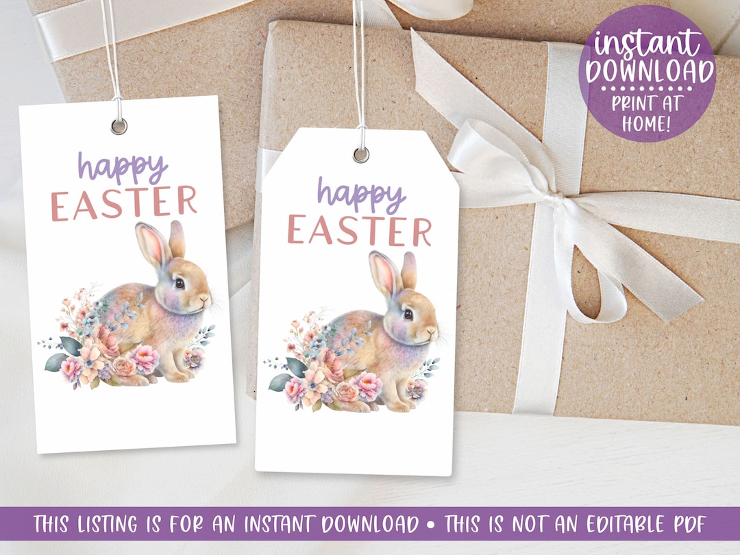 Easter Bunny Gift Tags, Printable Easter Tags, Easter Gift Tags, Happy ...