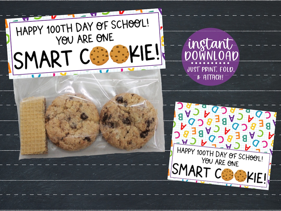 Smart Cookie Bag Topper, Happy 100th Day of School, 100 Days of School ...