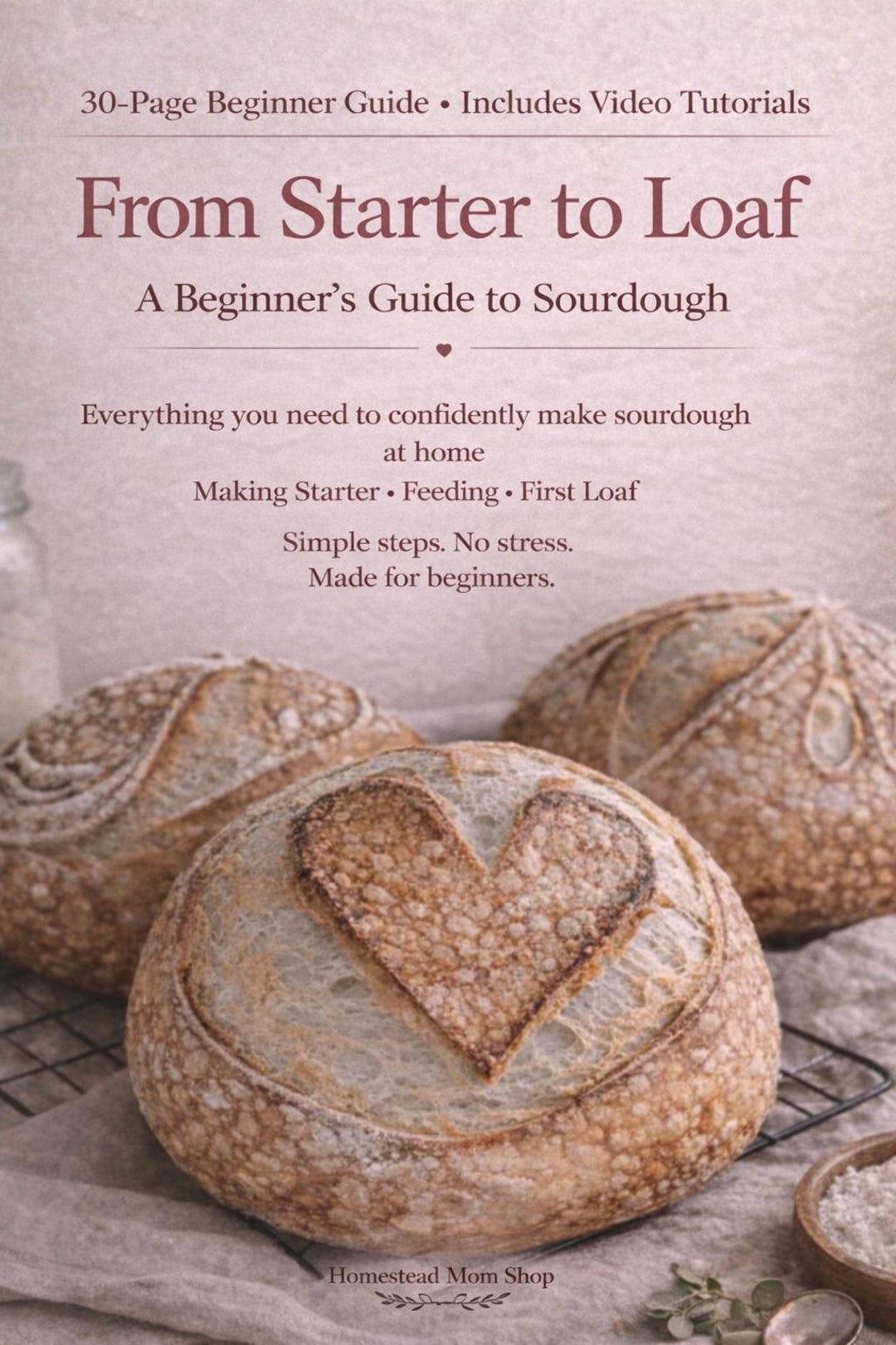 Beginner Sourdough Bread Guide | Starter & First Loaf With QR Tutorials ...