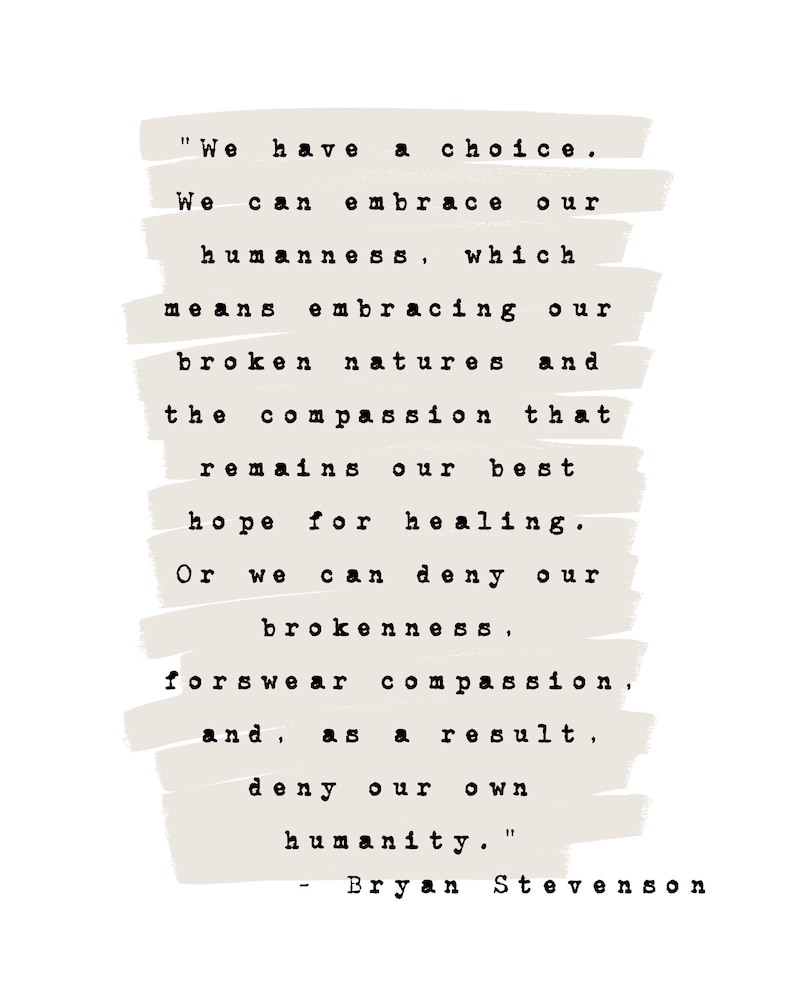 Instant Download - Bryan Stevenson Quote - Printable Image ...
