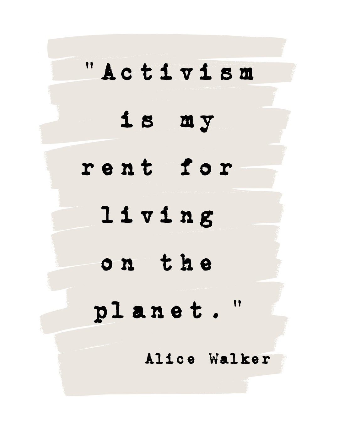 Instant Download -alice Walker Quote - Activism - Printable Image ...