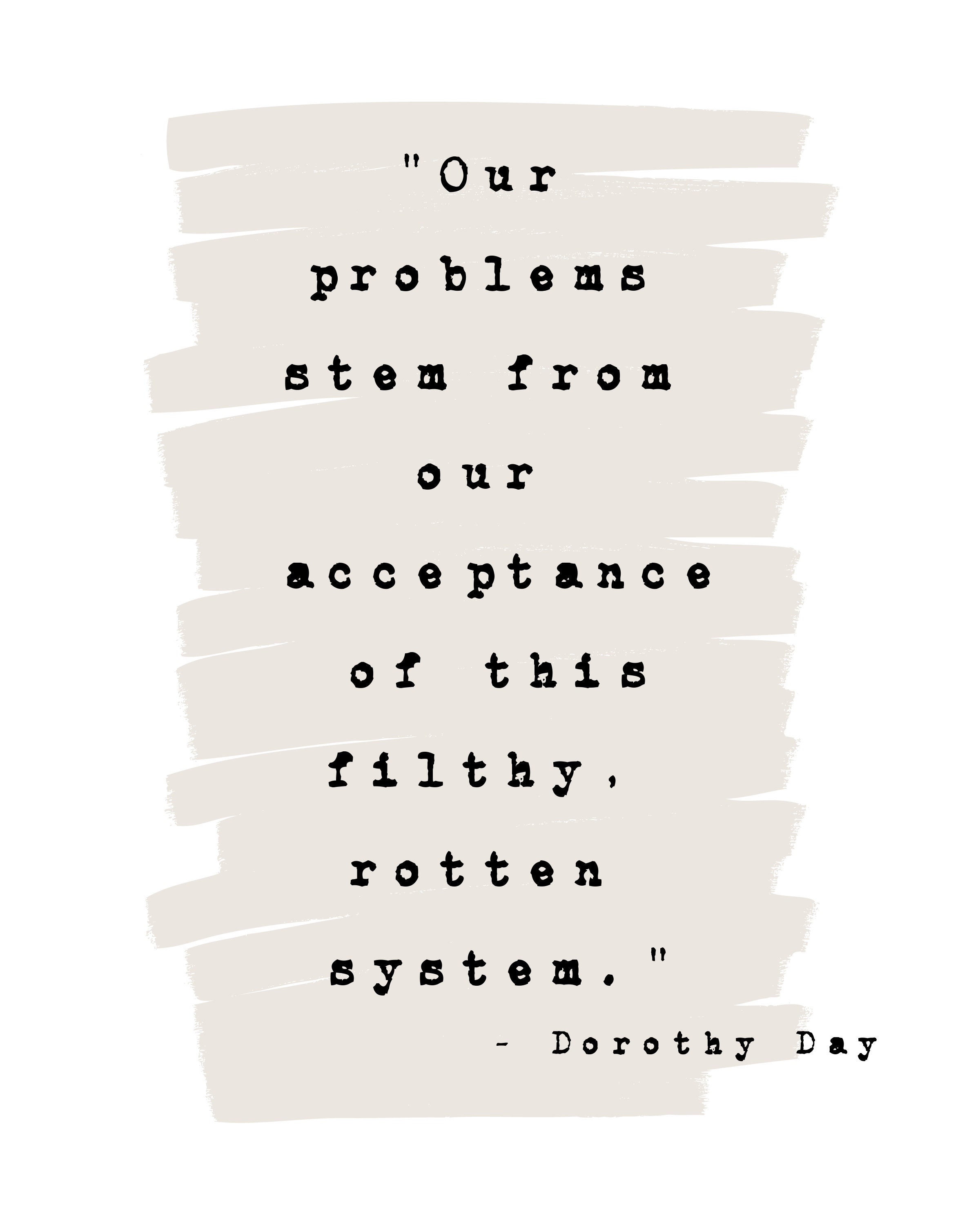 Instant Download - Dorothy Day Quote - Our Problems - Printable Image ...