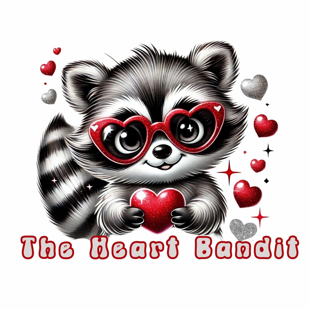 Cute Funny Valentine Raccoon Png, the Heart Bandit Png, Kids Valentines ...