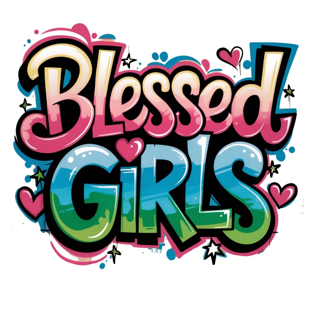 Blessed Girls PNG: Christian Bible Verse Clipart (digital Download) - Etsy