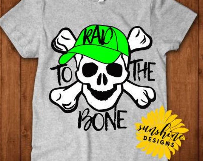 Rad to the Bone SVG, Boy Svg, Funny Svg, Kids Svg, Halloween Svg, Skull ...
