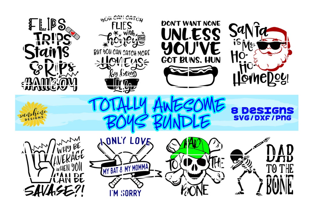 Totally Awesome Boys Bundle SVG, 8 Design Bundle, Boy Svg, Funny Svg ...