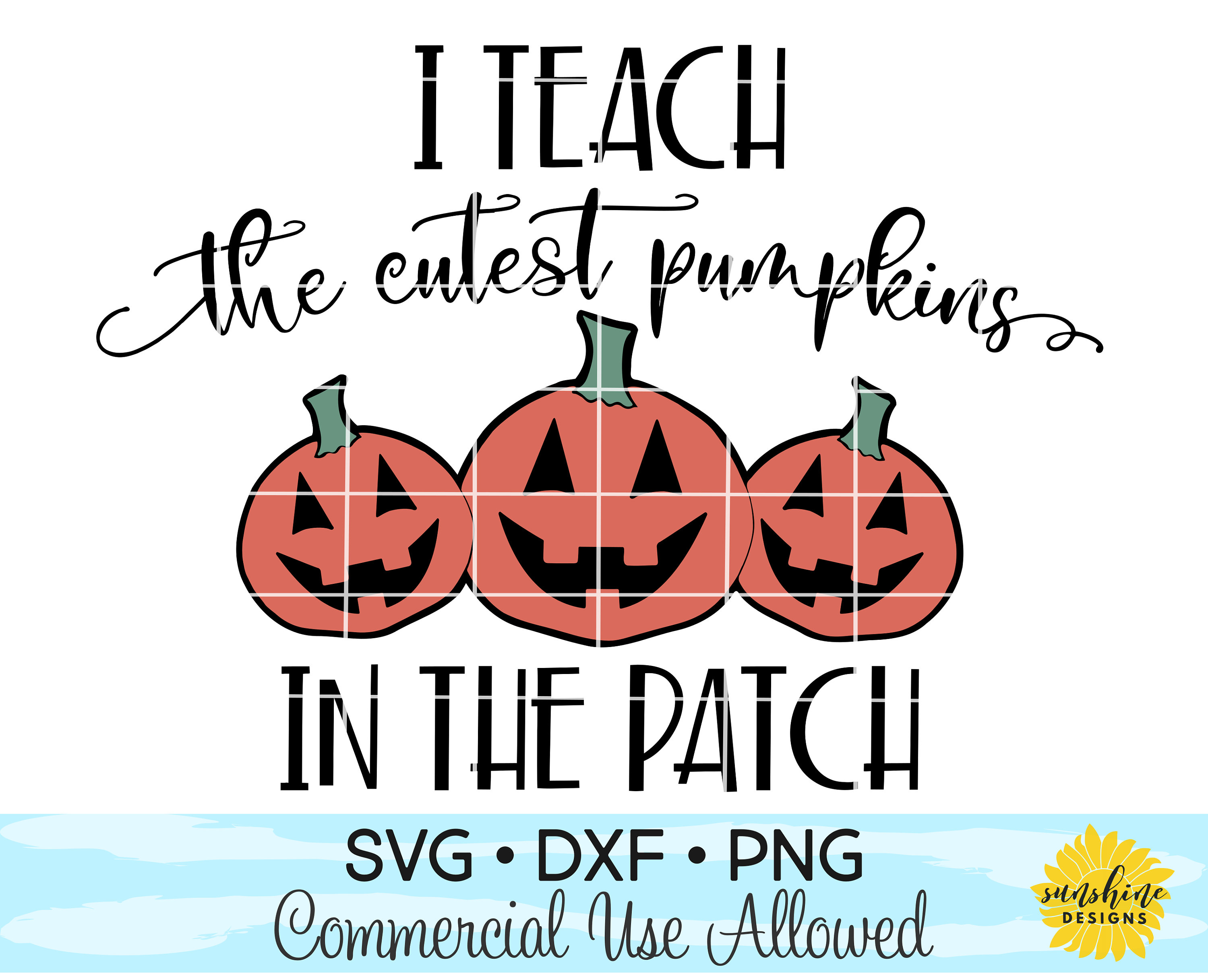 I Teach The Cutest Pumpkins In The Patch SVG DXF PNG Teacher | Etsy