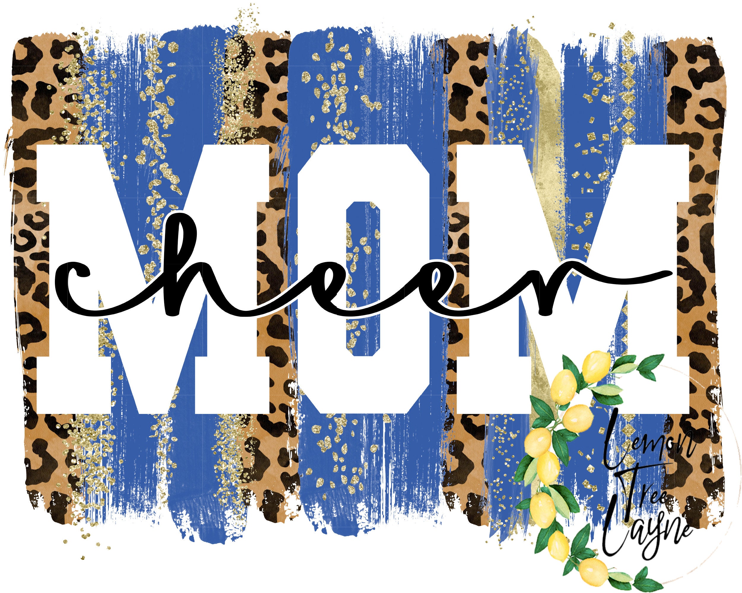 Cheer Mom PNG, Royal Blue, Gold and Leopard Cheer Mom, Digital File - Etsy