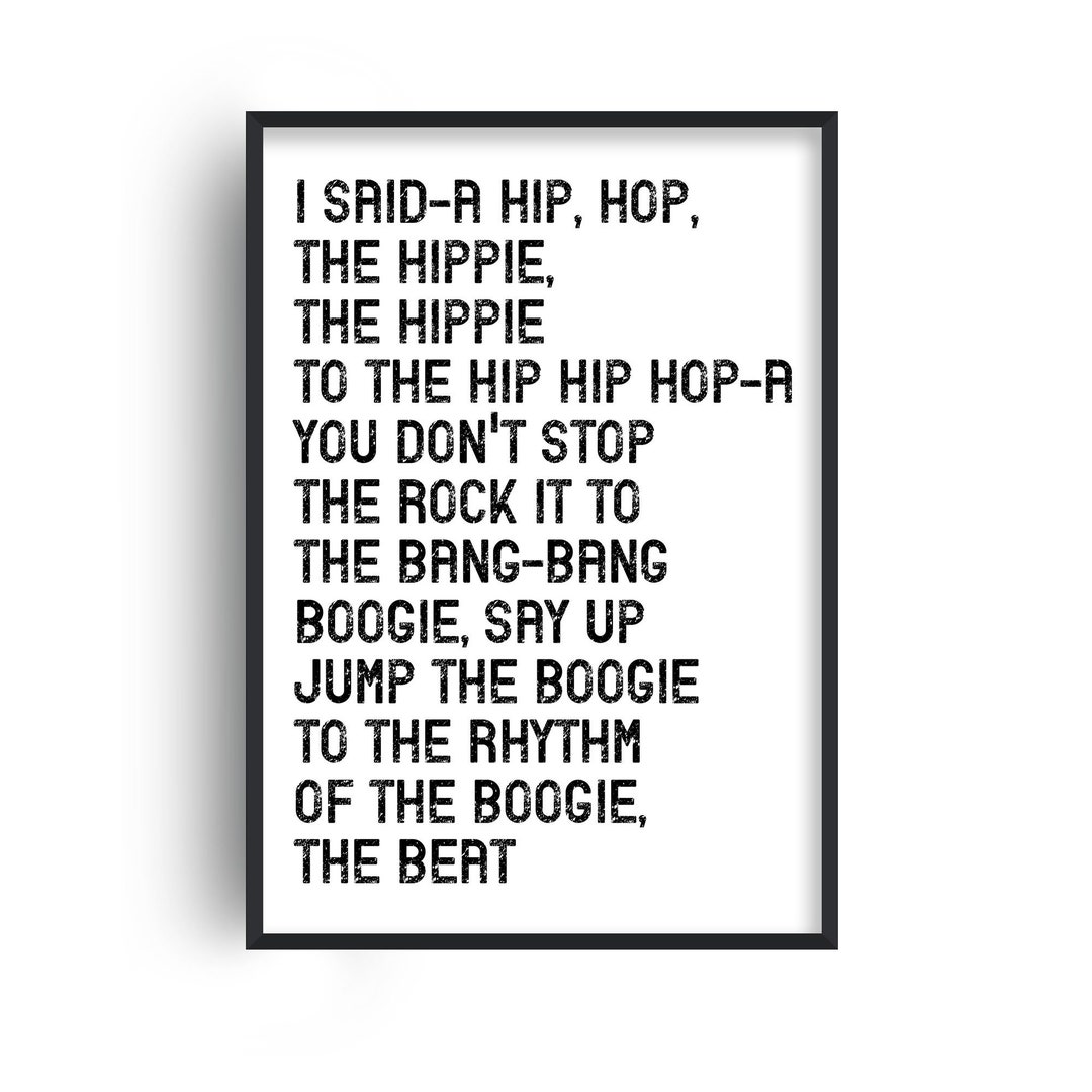 A Hip Hop Sign, Bold Music Lyrics Poster, Boogie Song Quote Print ...