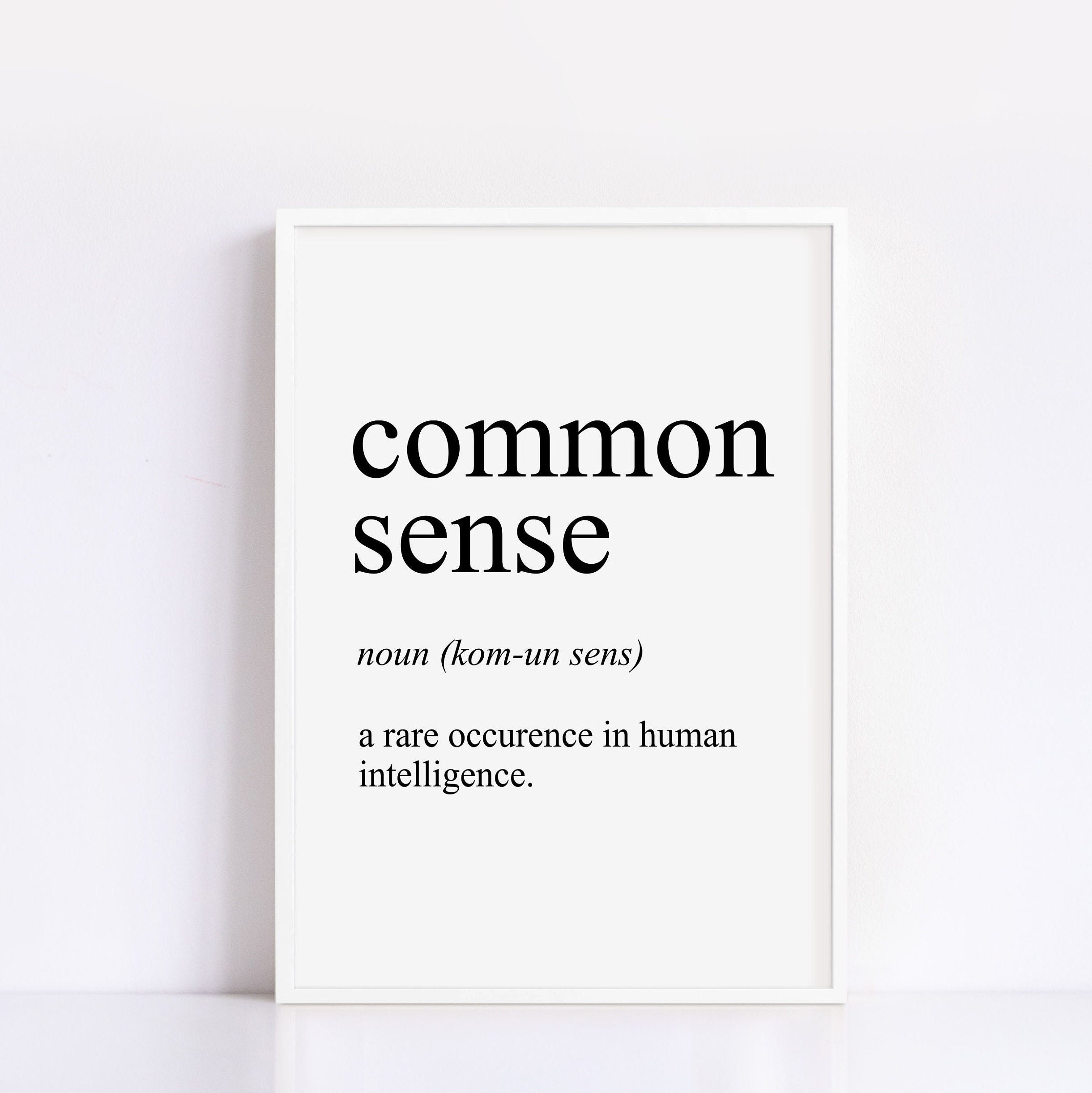 No Common Sense Quotes