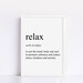 Digital Download Print Relax Definition Print Printable Wall Art Love ...