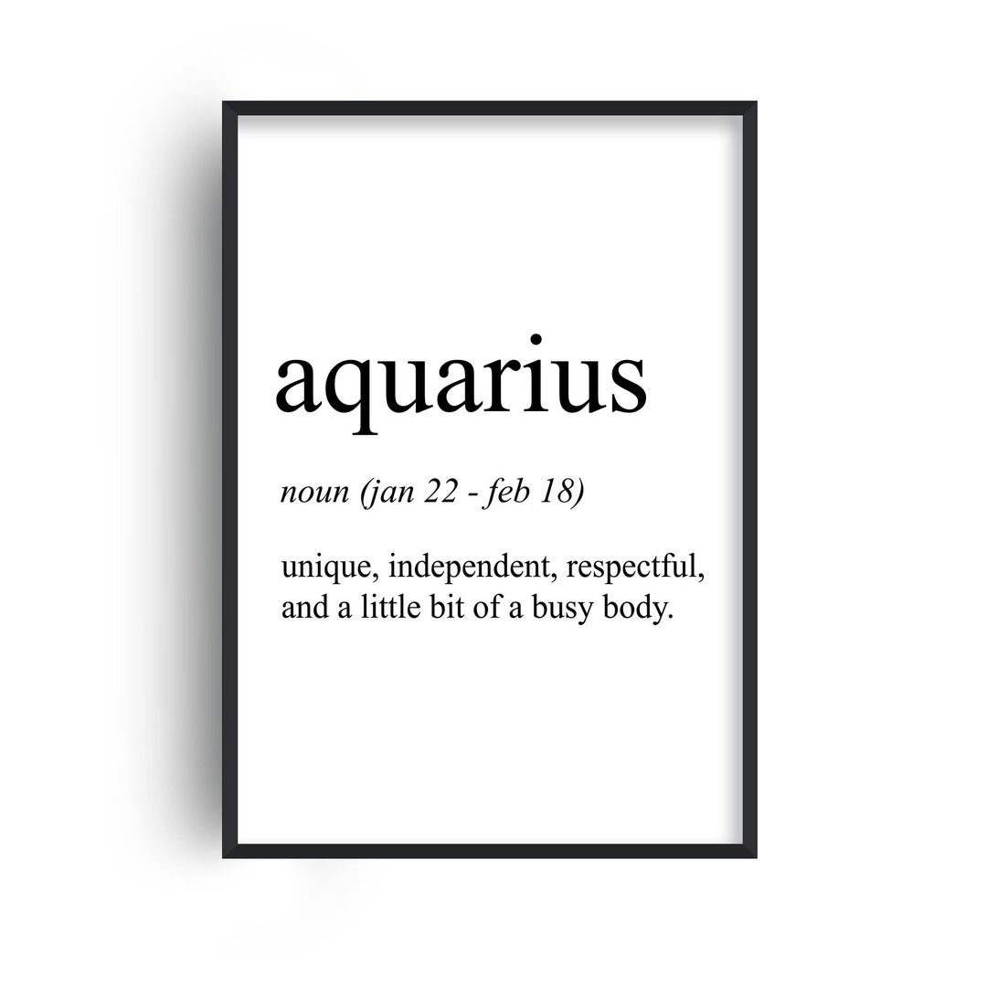 Aquarius Star Sign Definition Sign, Modern Dictionary Meaning Poster ...