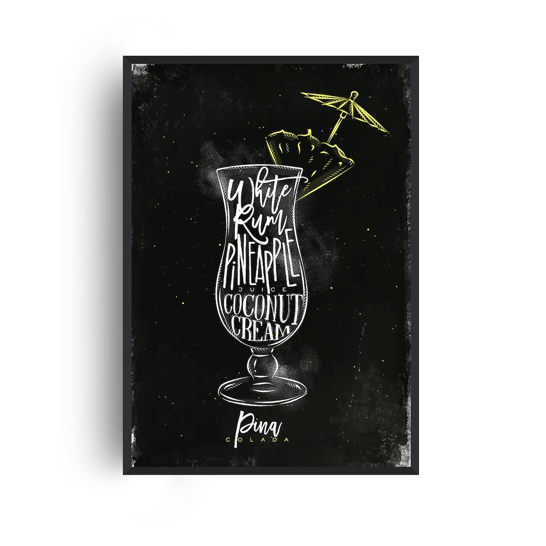 Pina Colada Cocktail Sign, Modern Kitchen Poster, Drinking Bar Alcohol ...