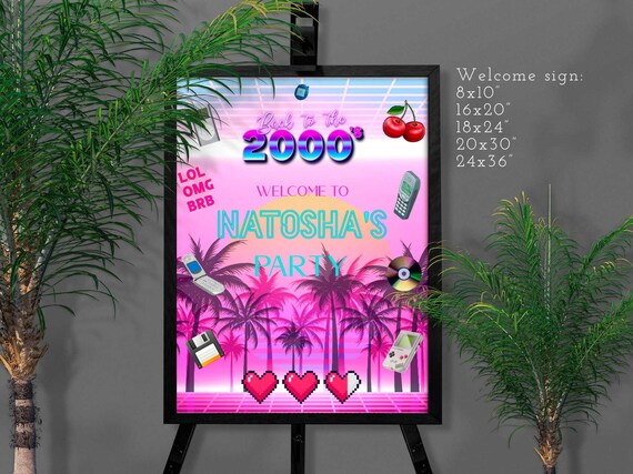 Editable 2000s theme welcome sign template Adult 30th 40th 50th ...