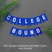 Editable College Bound Banner: Graduation Party Decor (digital Download ...