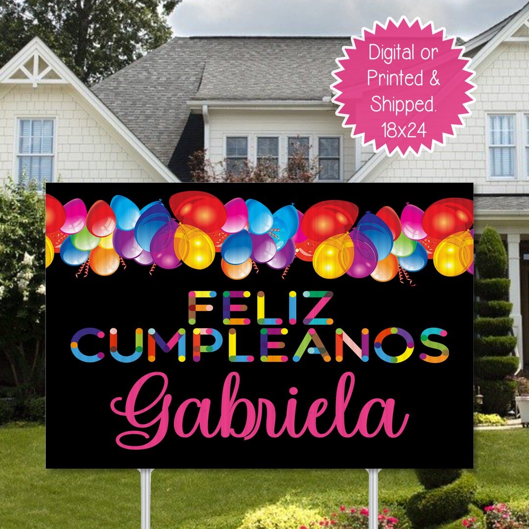 Feliz Cumpleaños Yard Sign - Happy Birthday - Yard Sign - Birthday ...