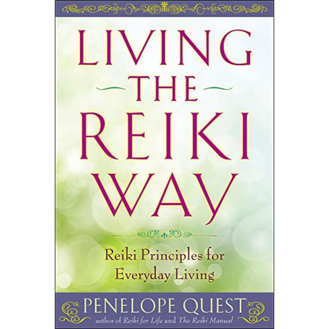 Living the Reiki Way by Penelope Quest - Etsy