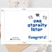 Printable Graduation Card Instant Download, One Eternity Later ...