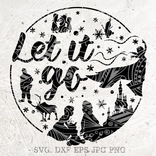 Let It Go SVG File DXF Silhouette Print Vinyl Cricut Cutting - Etsy