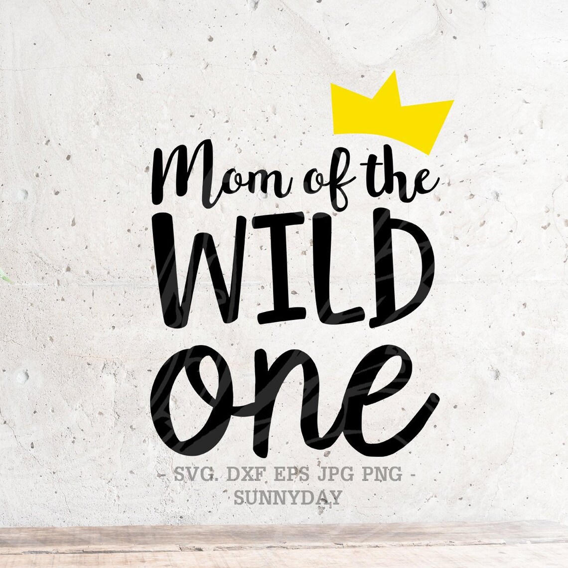 Wild One SVG Mom of the Wild One First Birthday Svg File DXF | Etsy