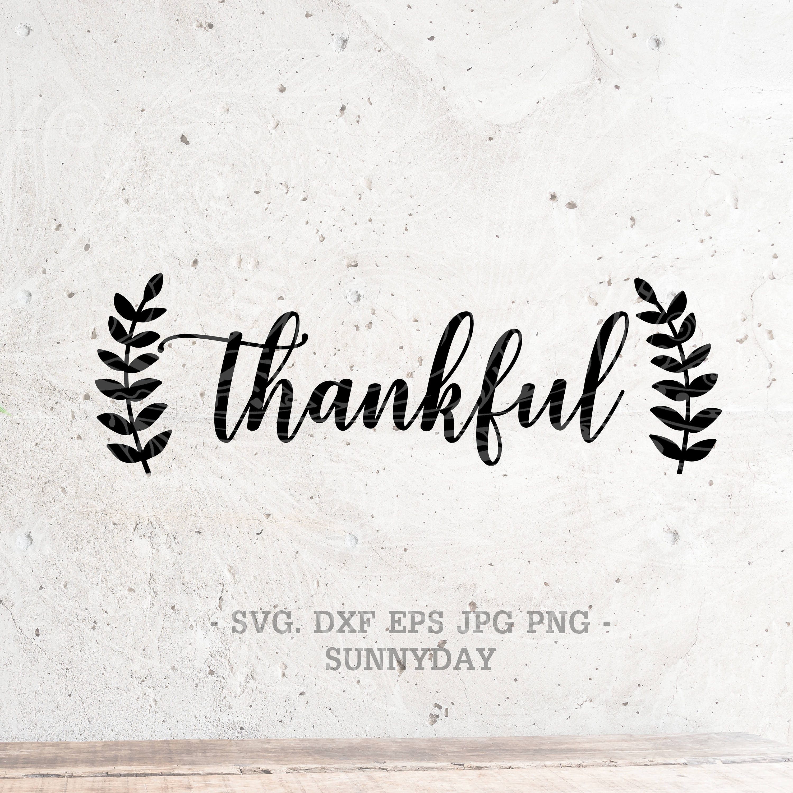 Thankful SVG File Thanksgiving DXF Silhouette Print Vinyl | Etsy