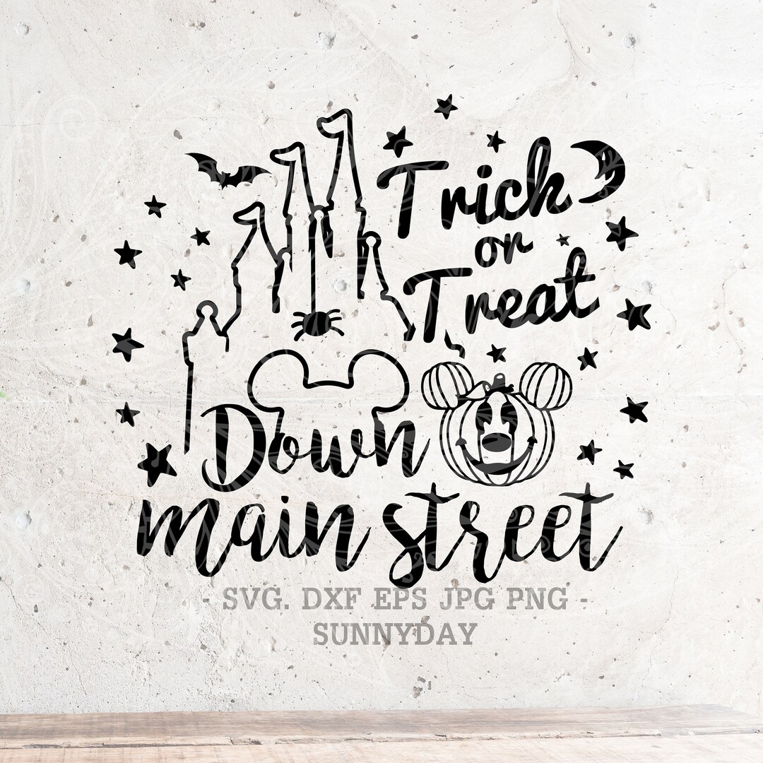 Trick or Treat Down Main Street Svg,halloween Svg File DXF Silhouette ...