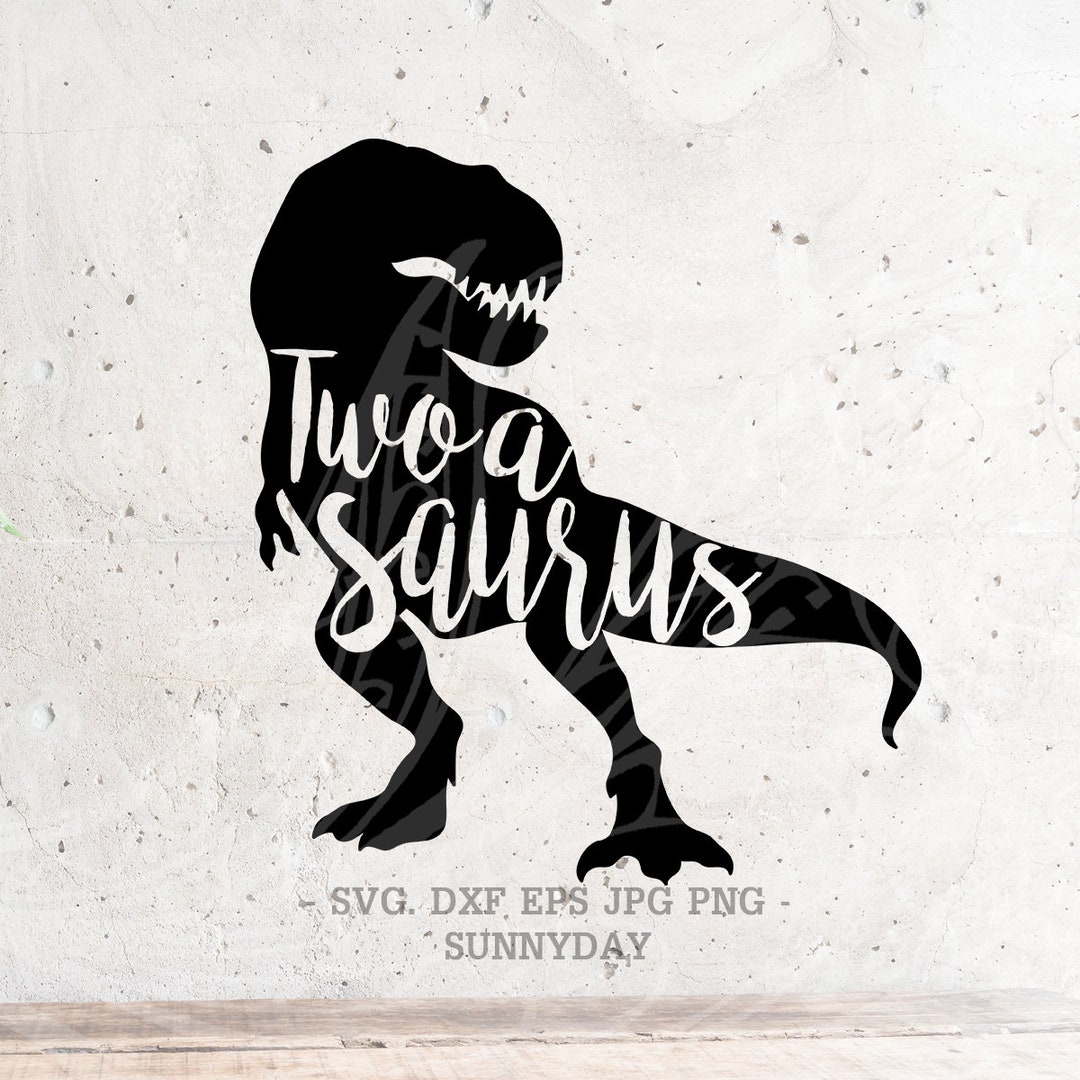 Two A Saurus Svg File DXF Silhouette Print Vinyl Cricut Cutting SVG T ...
