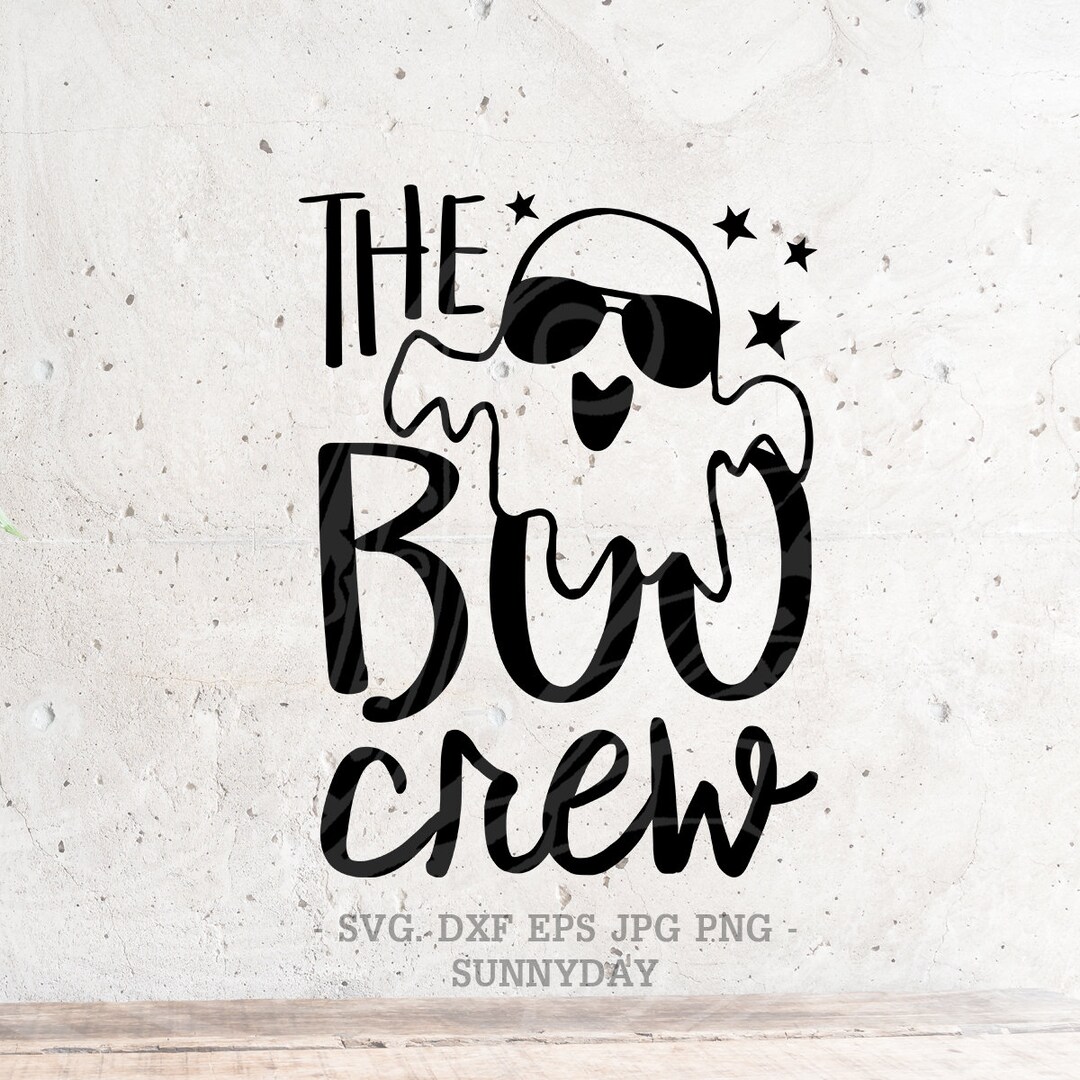 The Boo Crew SVG File Dxf Silhouette Print Vinyl Cricut Cutting SVG T ...